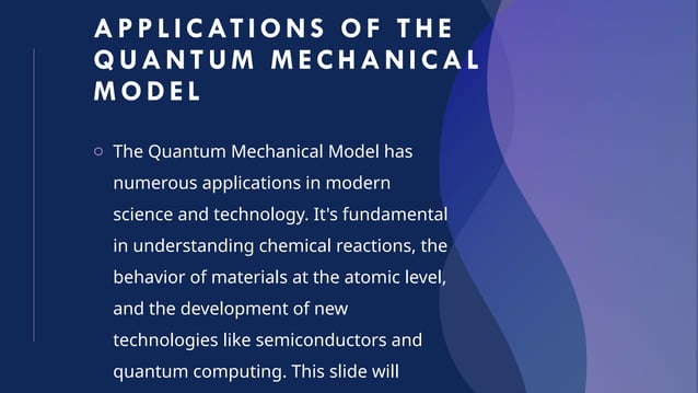 QUANTUM MECHANICAL MODEL OF THE ATOM 20231204 | PPT