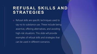 resistance to Substance Abuse and decision - making | PPTX