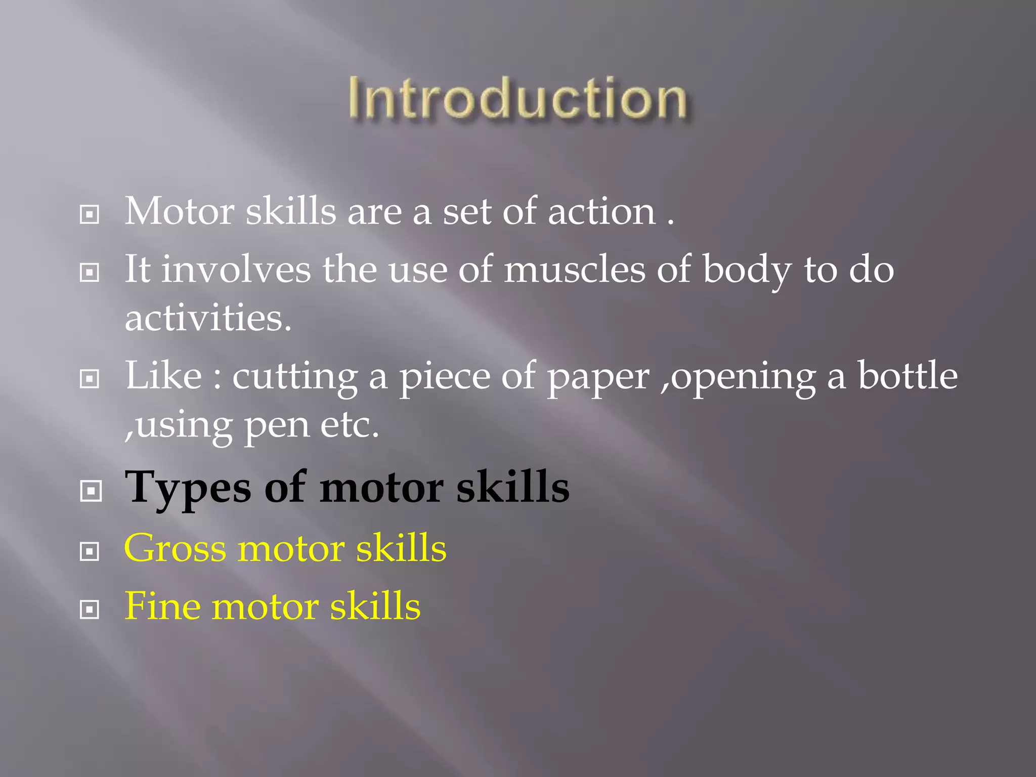 Motor skill | PPTX