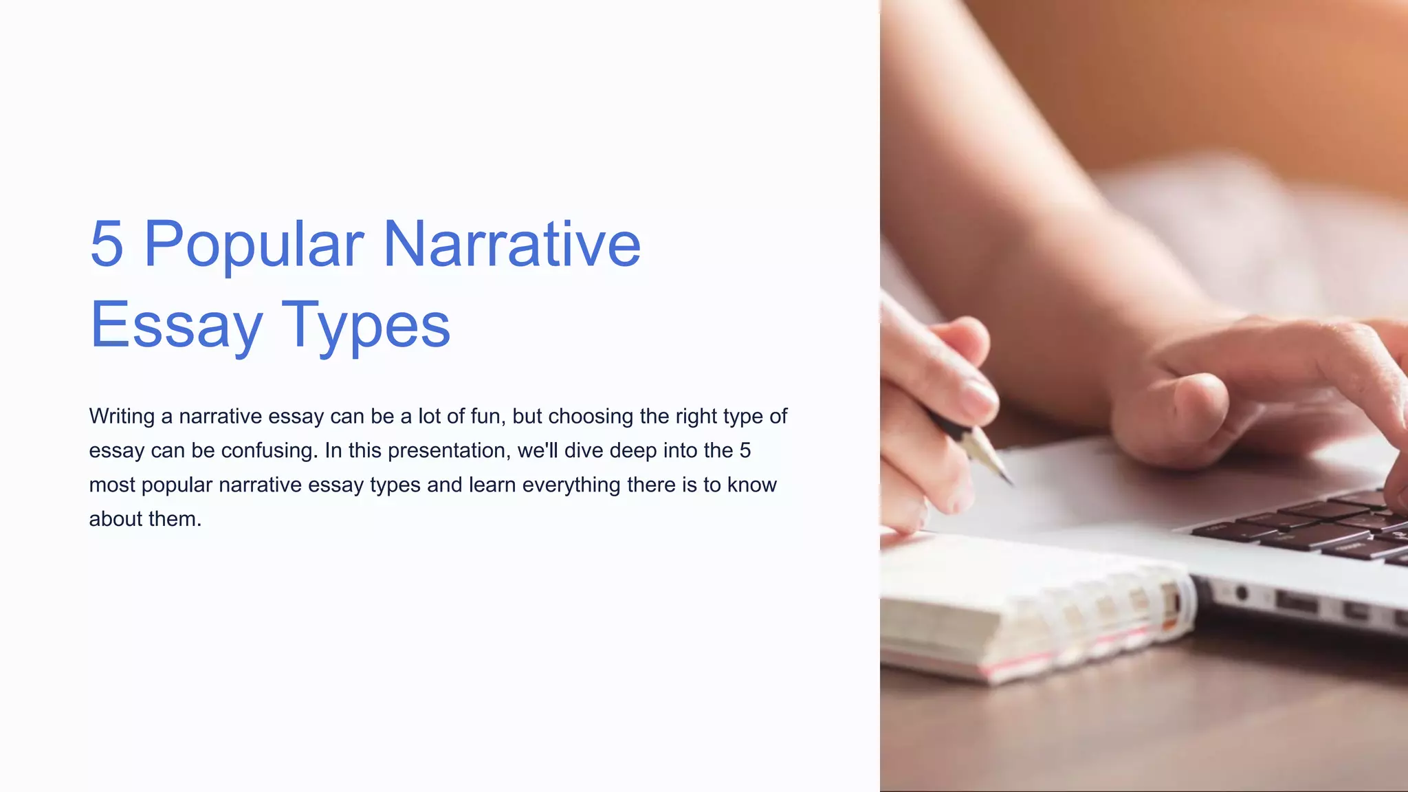 5 Popular Narrative Essay Types | PPTX