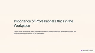 Professional Ethics | PPTX