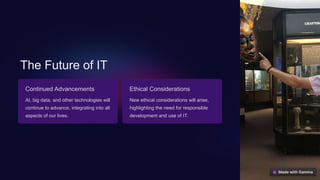 Exploring Information Technology The information technology (IT). | PPTX