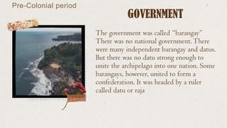 precolonial period and during colonial period | PPTX