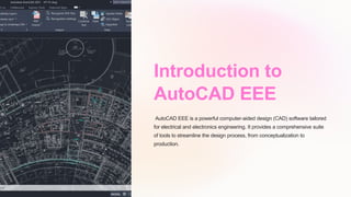 AutoCAD introduction for electrical.pptx
