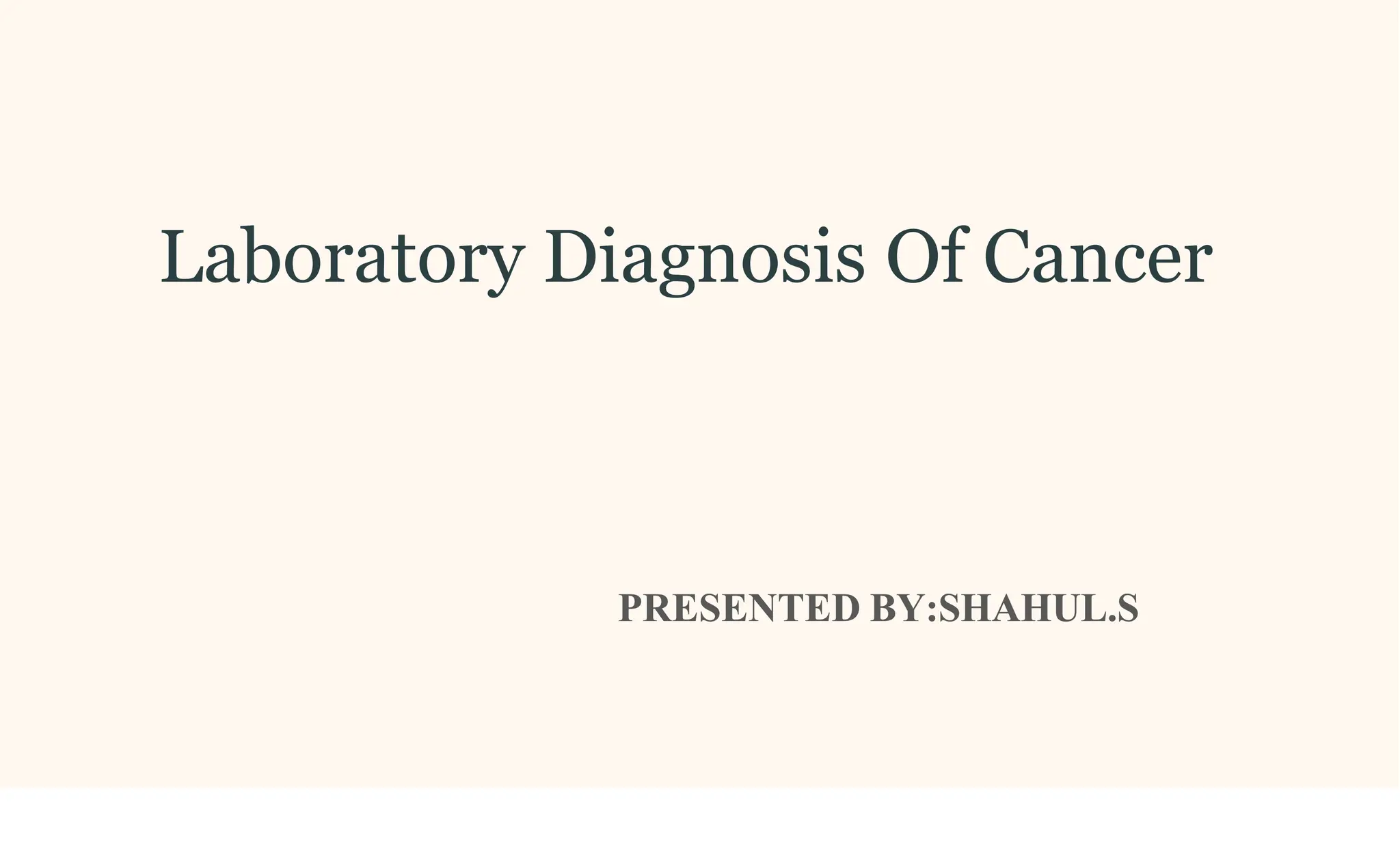 Untitled.pptx laboratory diagnostic of cancer | PPTX