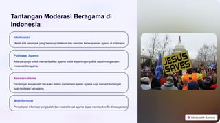Moderasi beragama yang menjadi acuan kita dalam kehidupan.pptx