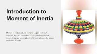 A ppt on kinesiology & biomechanics subject, topic is moment of inertia ...