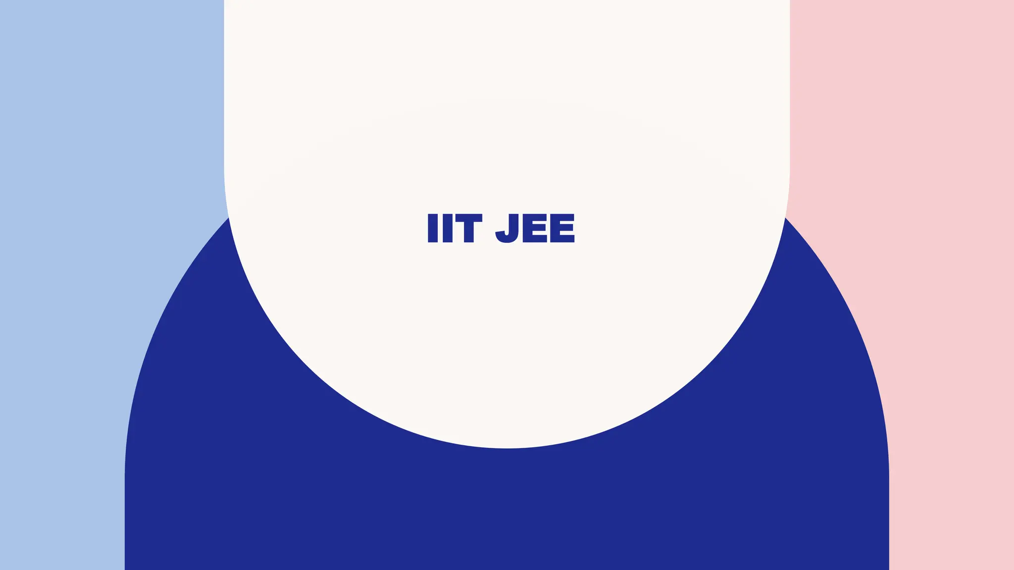 All about IIT JEE MAINS AND ADVANCED that you need. | PPTX