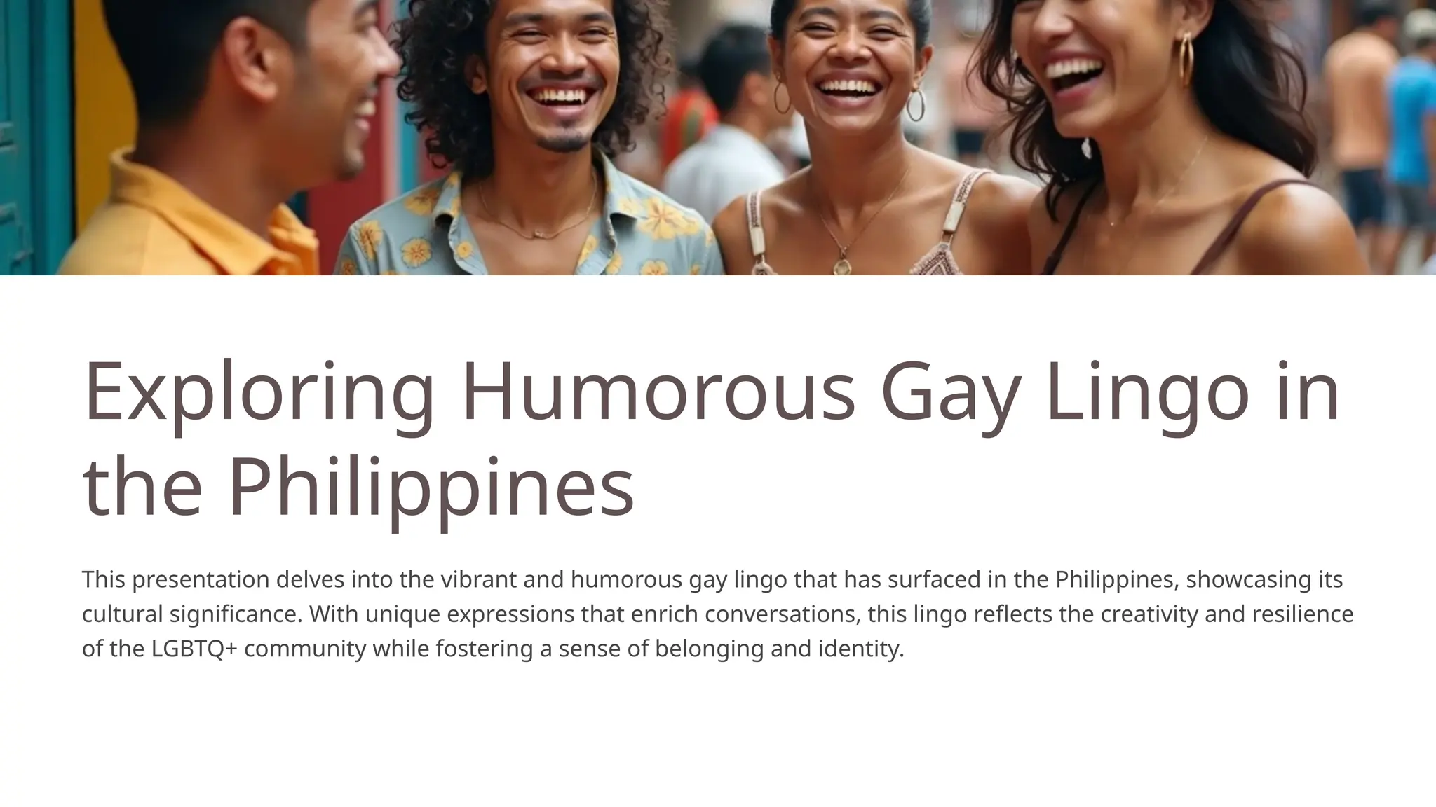 exploring Humorous Gay Lingo in the philippines | PPTX