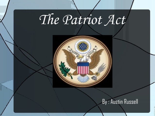The Patriot Act | ODP