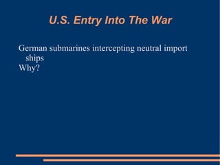 U.S. Entry into WWI | PPT