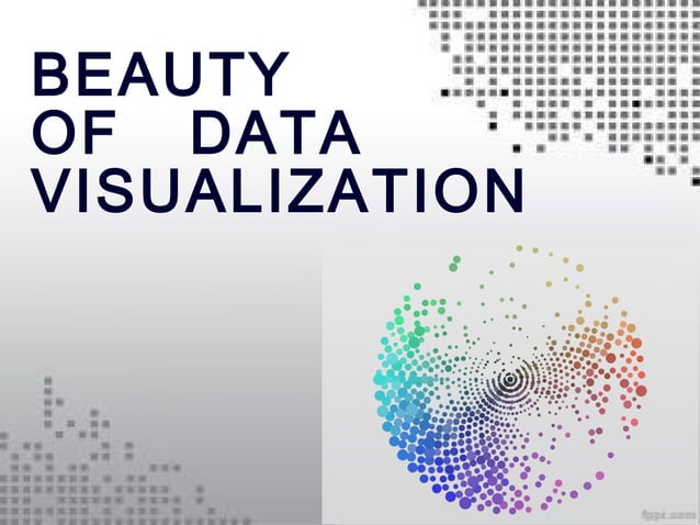 Beauty of Data Visualization | PPT