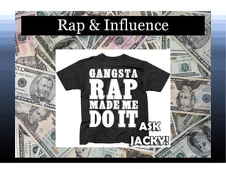 Rap Slideshow | PPT