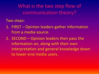 Two step flow and Opinion Leaders | PPT