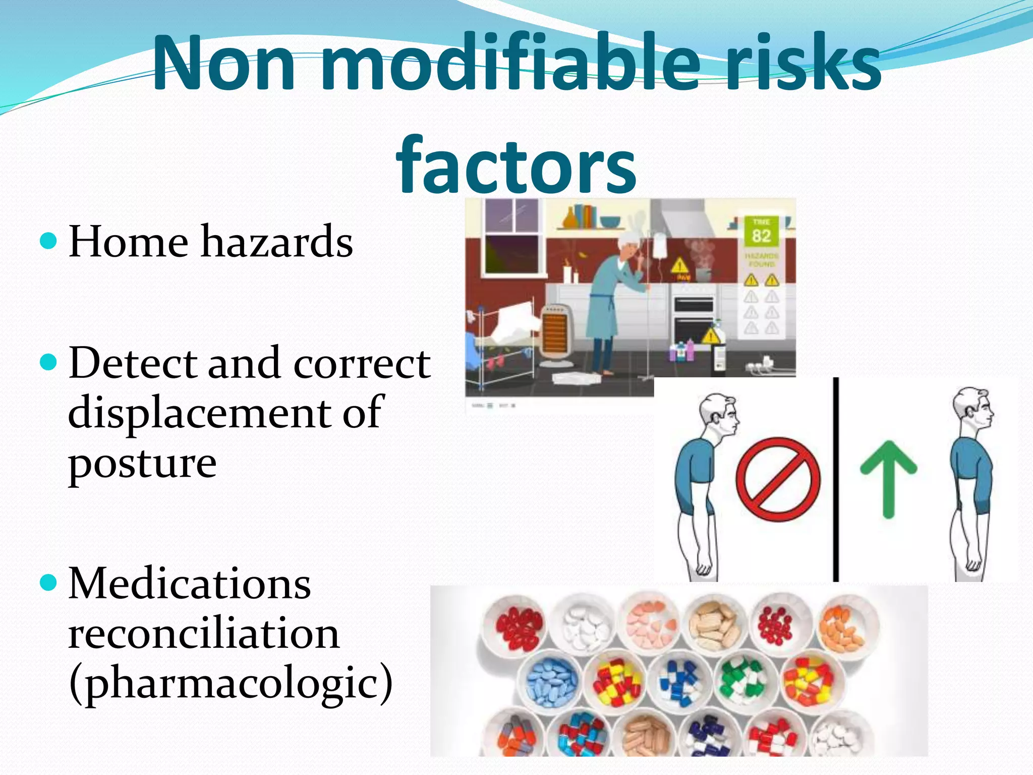 Modifiable and Non-modifiable Fall Risks | PPTX
