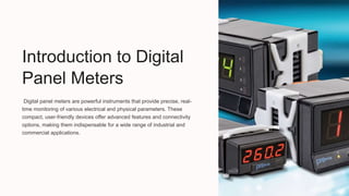 Digital Panel Meters Digital Panel Meters | PPTX