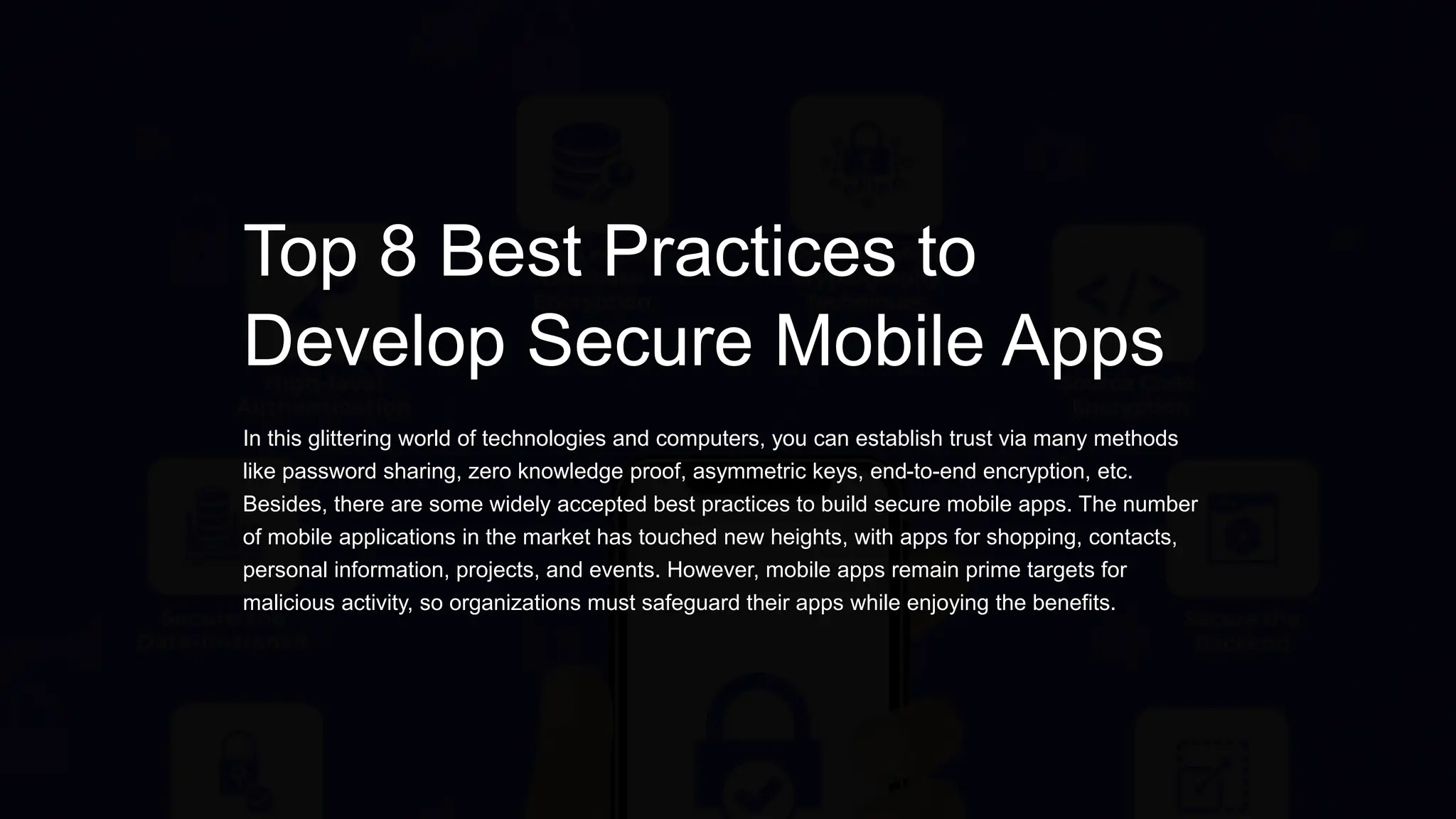 Top 8 Best Practices to Develop Secure Mobile Apps | PPTX