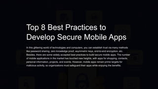 Top 8 Best Practices to Develop Secure Mobile Apps | PPTX