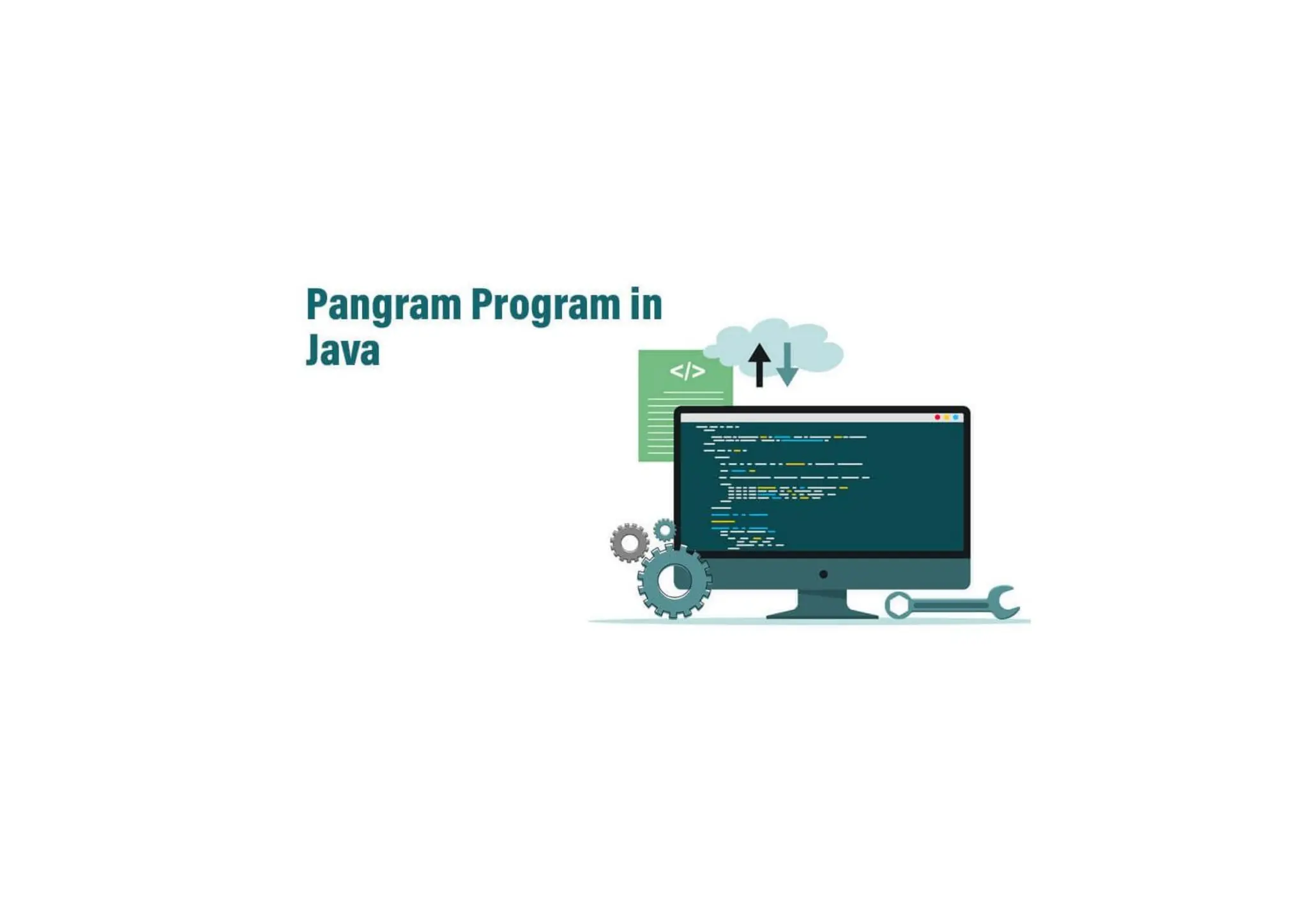 What is a pangram in Java programming ? | PPT