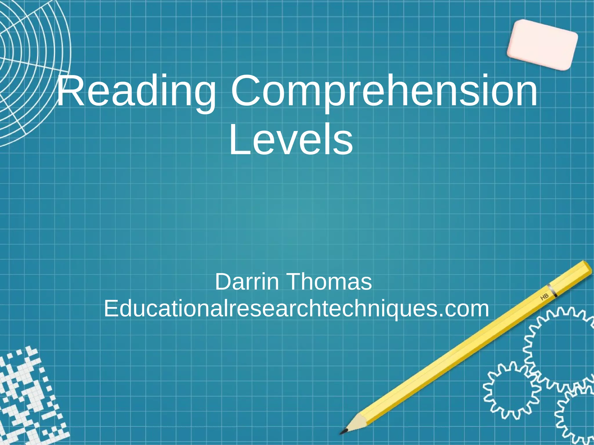 Reading Comprehension Levels | PPT