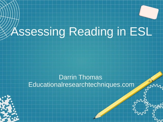 Assessing Reading in ESL 1 | PPT