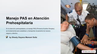 Manejo de PAS en atención prehospitalaria | PPTX