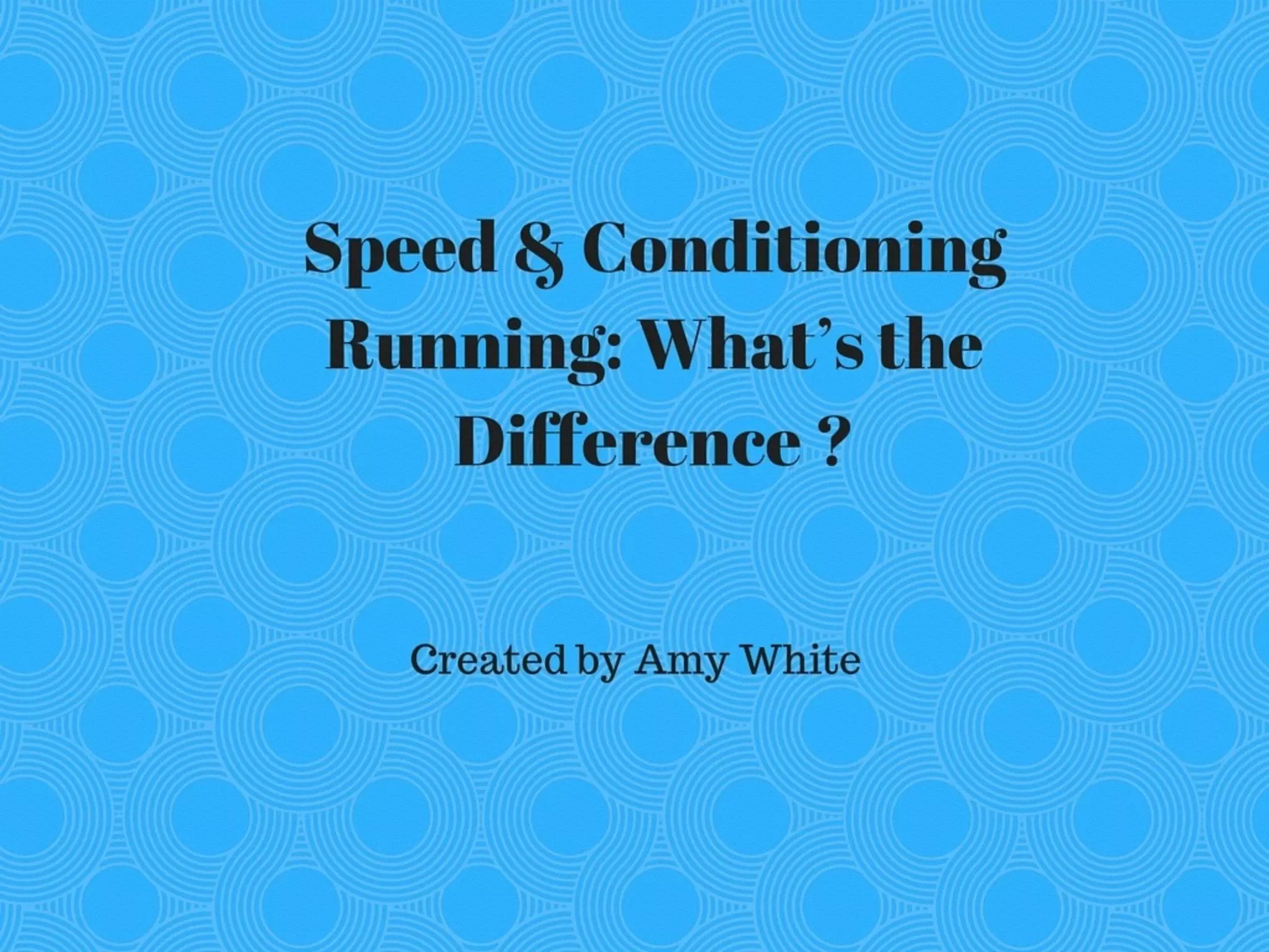 Speed & Conditioning Running | PDF