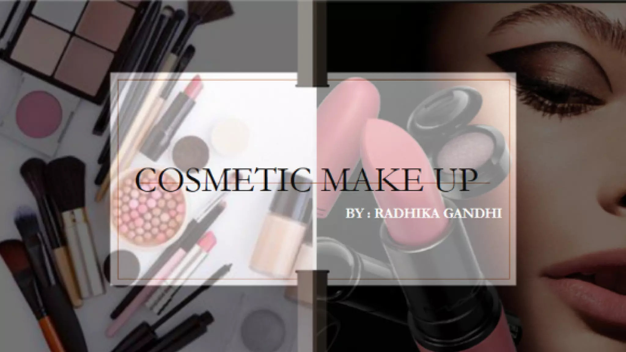 Cosmetic Makeup ppt. pptx | PPT