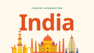 India and it's geographical features and culture | PPTX