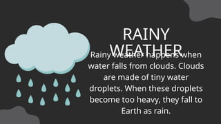 Different Types of Weather for Grade School | PPTX