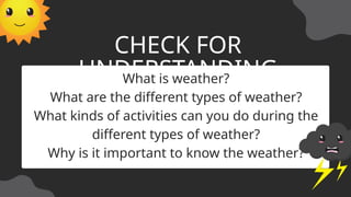 Different Types of Weather for Grade School | PPTX