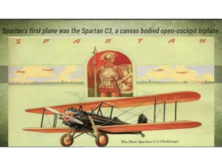 Landing the Plane: The Spartan Aircraft Company | PDF