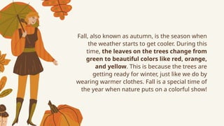 All About Fall Presentation - The Coolest Season | PPTX