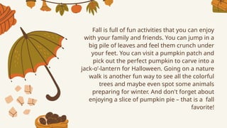 All About Fall Presentation - The Coolest Season | PPTX