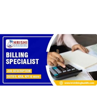 Billing Specialist: Job Description, Duties, KRA, KPI, and more | PDF