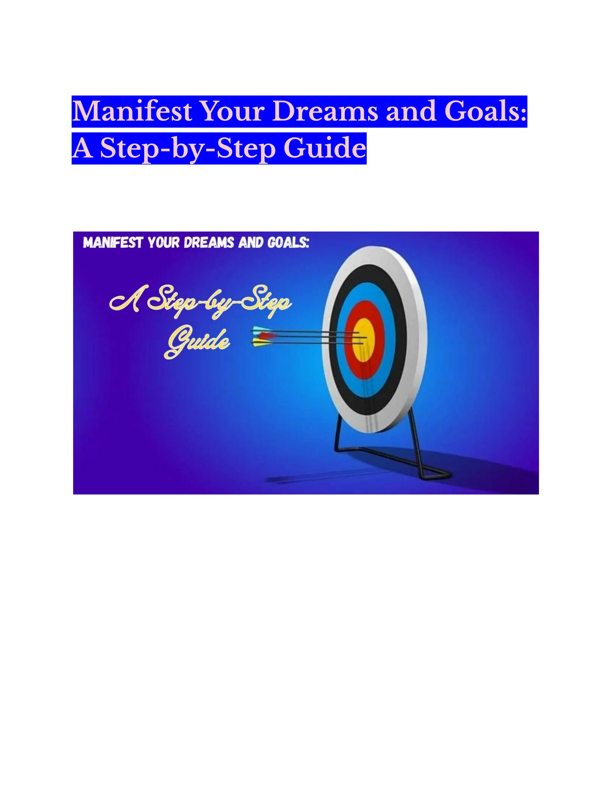 Manifest Your Dreams and Goals: A Step-by-Step Guide | PDF
