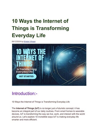 10 Ways the Internet of Things is Transforming Everyday Life | PDF