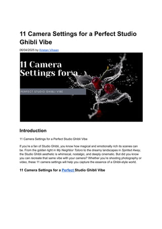 11 Camera Settings for a Perfect Studio Ghibli Vibe | PDF