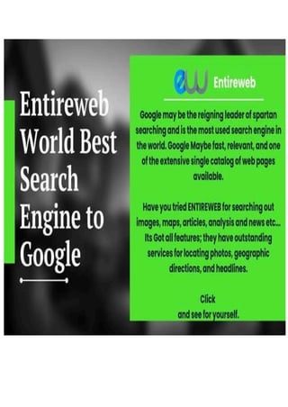 Which is better entireweb or Google?.... | PDF | Search | Internet