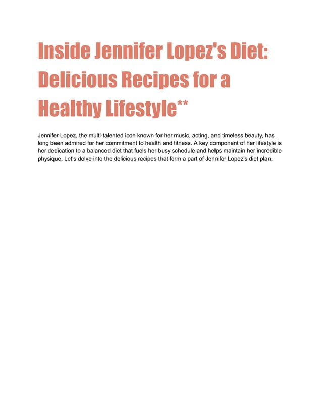 Inside Jennifer Lopez's Diet: Delicious Recipes for a Healthy Lifestyle ...