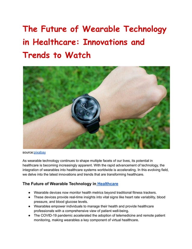 The Future of Wearable Technology in Healthcare: Innovations and Trends to Watch | PDF