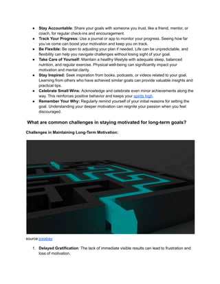 Long-Term Goals: Secrets to Keeping Your Motivation High | PDF