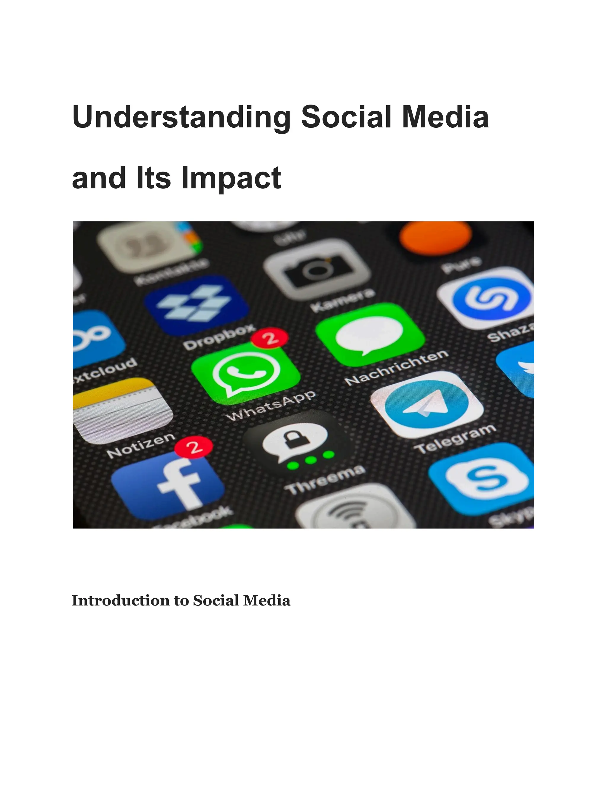 Understanding Social Media and its impact | PDF
