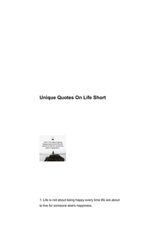 100+ Unique Short Quotes On Life will inspire you and help you to ...