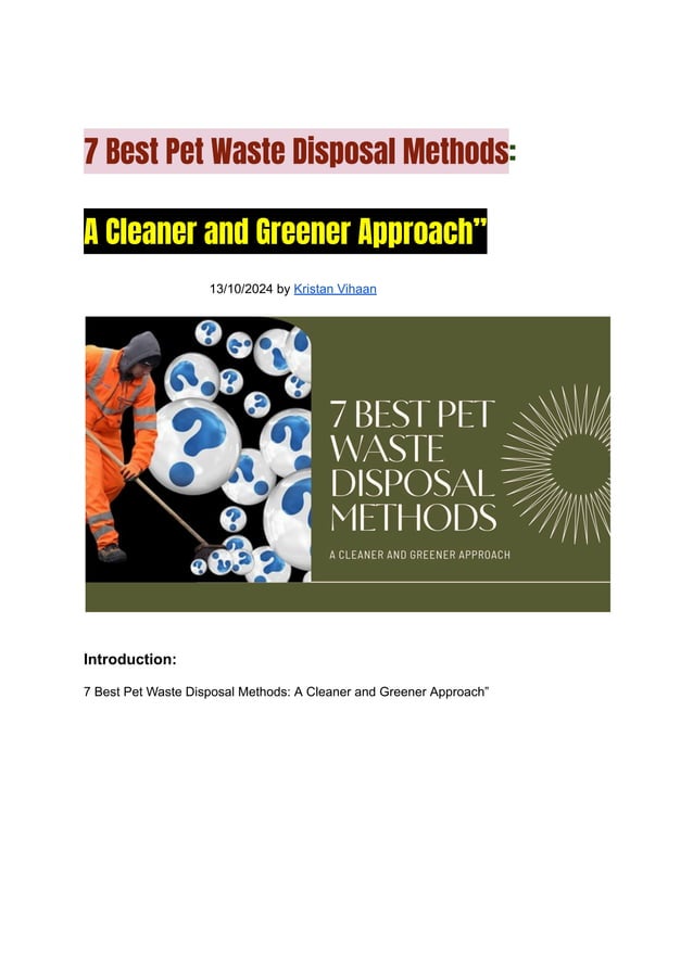 7 Best Pet Waste Disposal Methods: A Cleaner and Greener Approach" | PDF