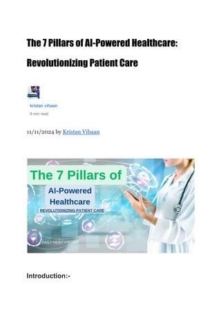 The 7 Pillars of AI-Powered Healthcare: Revolutionizing Patient Care | PDF