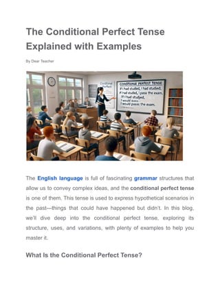 The Conditional Perfect Tense Explained with Examples | PDF