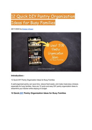 12 Quick DIY Pantry Organization Ideas for Busy Families | PDF