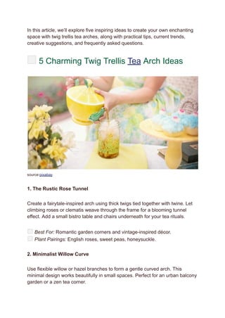 5 Charming Twig Trellis Tea Arch Ideas for Your Garden Nook | PDF