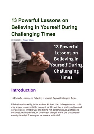 13 Powerful Lessons on Believing in Yourself During Challenging Times ...